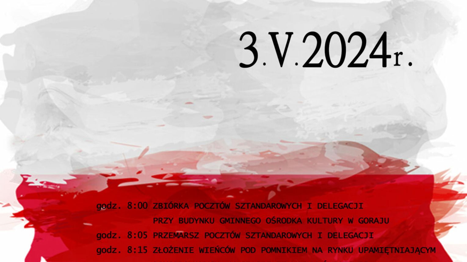 Goraj: Rocznica uchwalenia Konstytucji 3 Maja